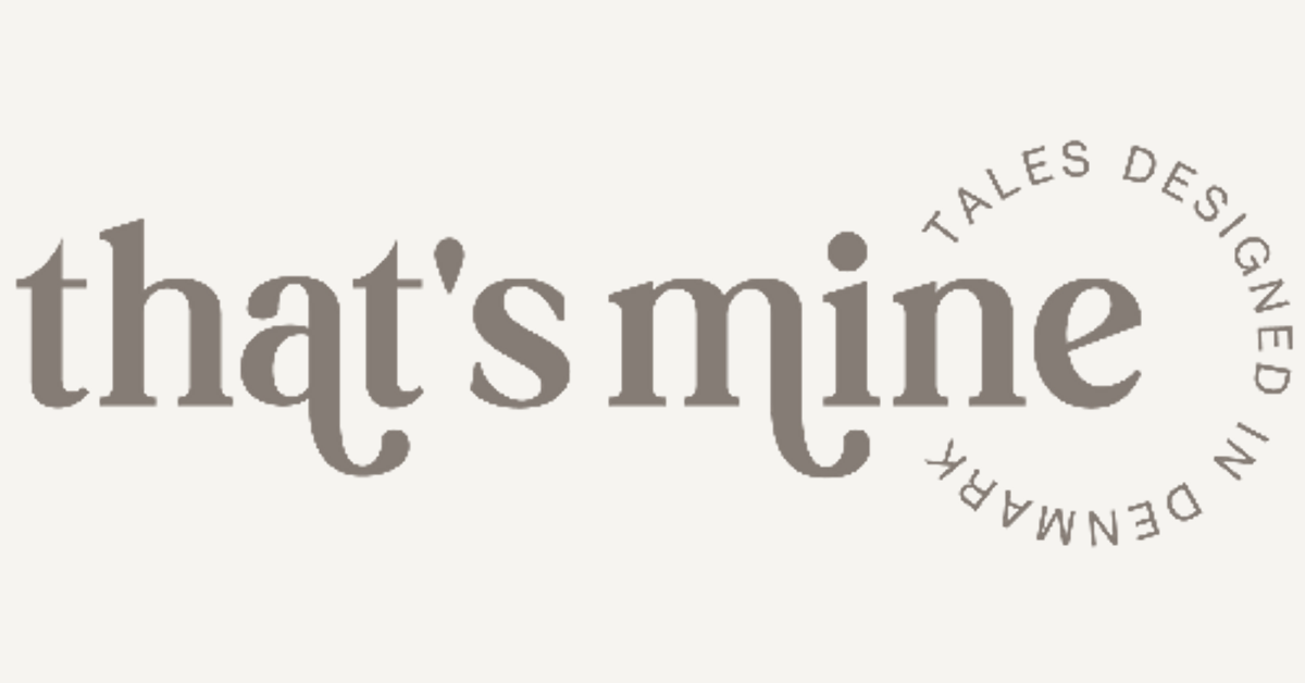 That's Mine | Zauberhafte Kinderprodukte für einen abenteuerlichen Alltag